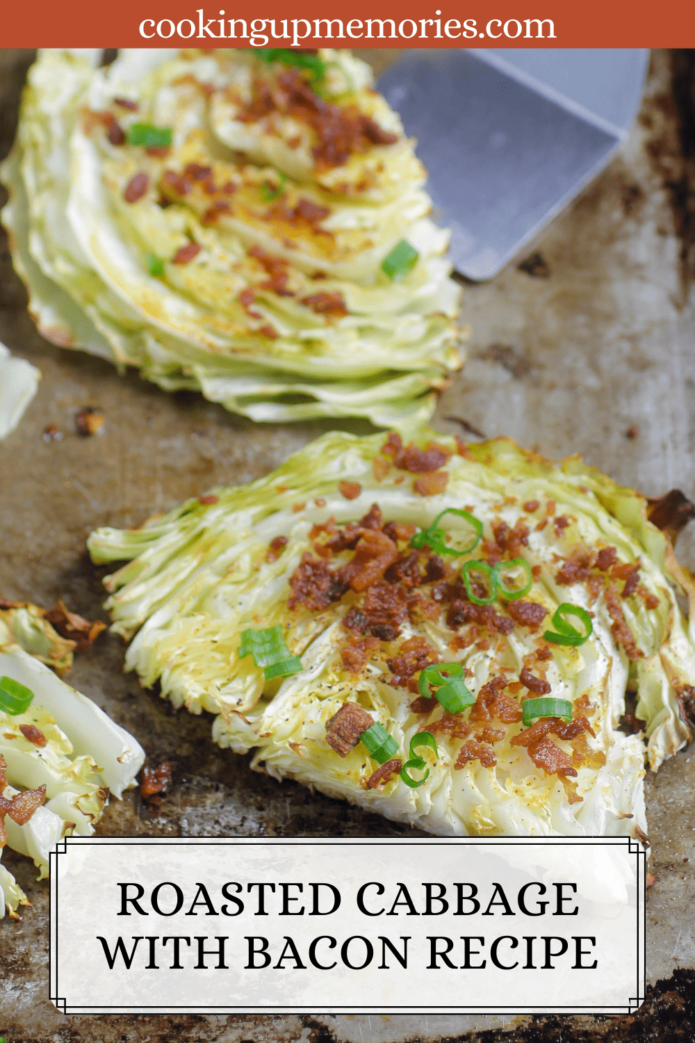 Low-Carb Roasted Cabbage with Bacon - Cooking Up Memories