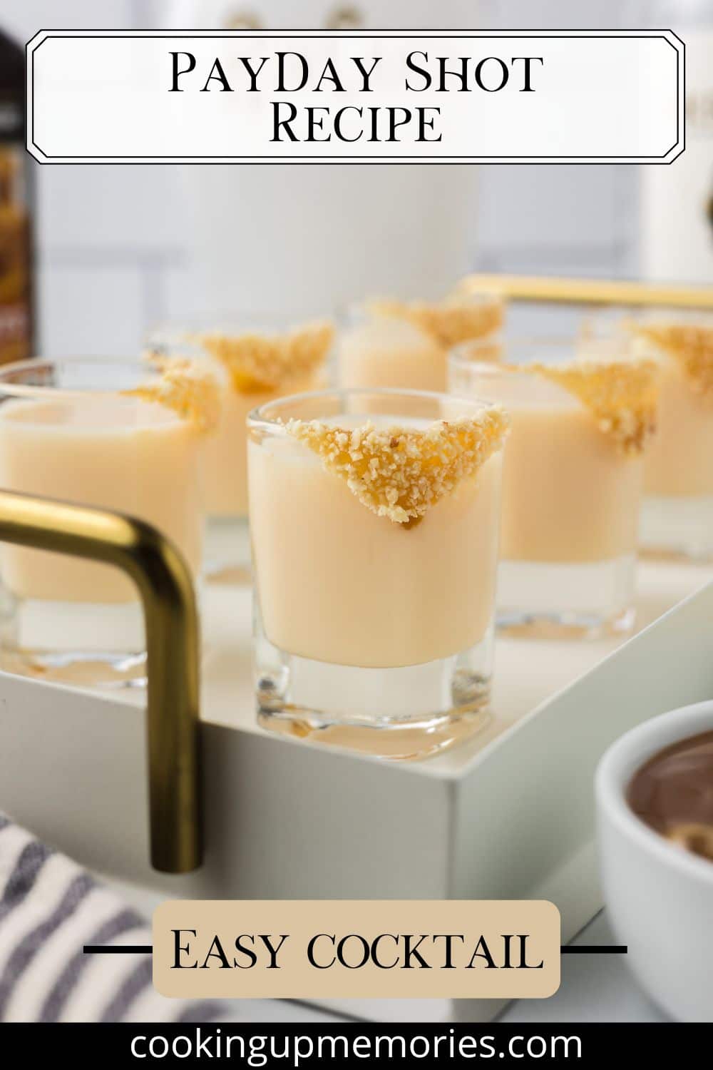 Payday Shot Recipe - Cooking Up Memories