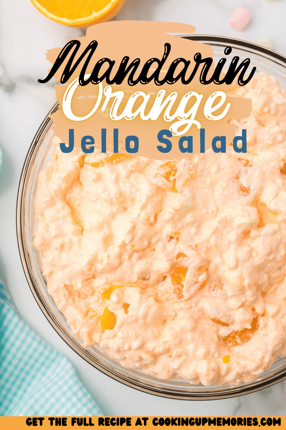 Mandarin Orange Jello Salad with Cottage Cheese (Thanksgiving Fruit ...