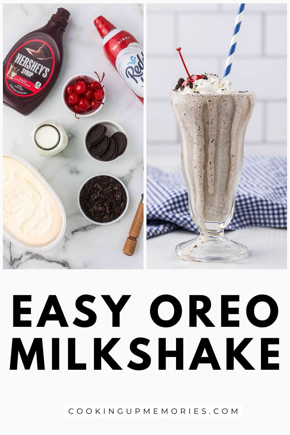 Oreo Milkshakes - Cooking Up Memories