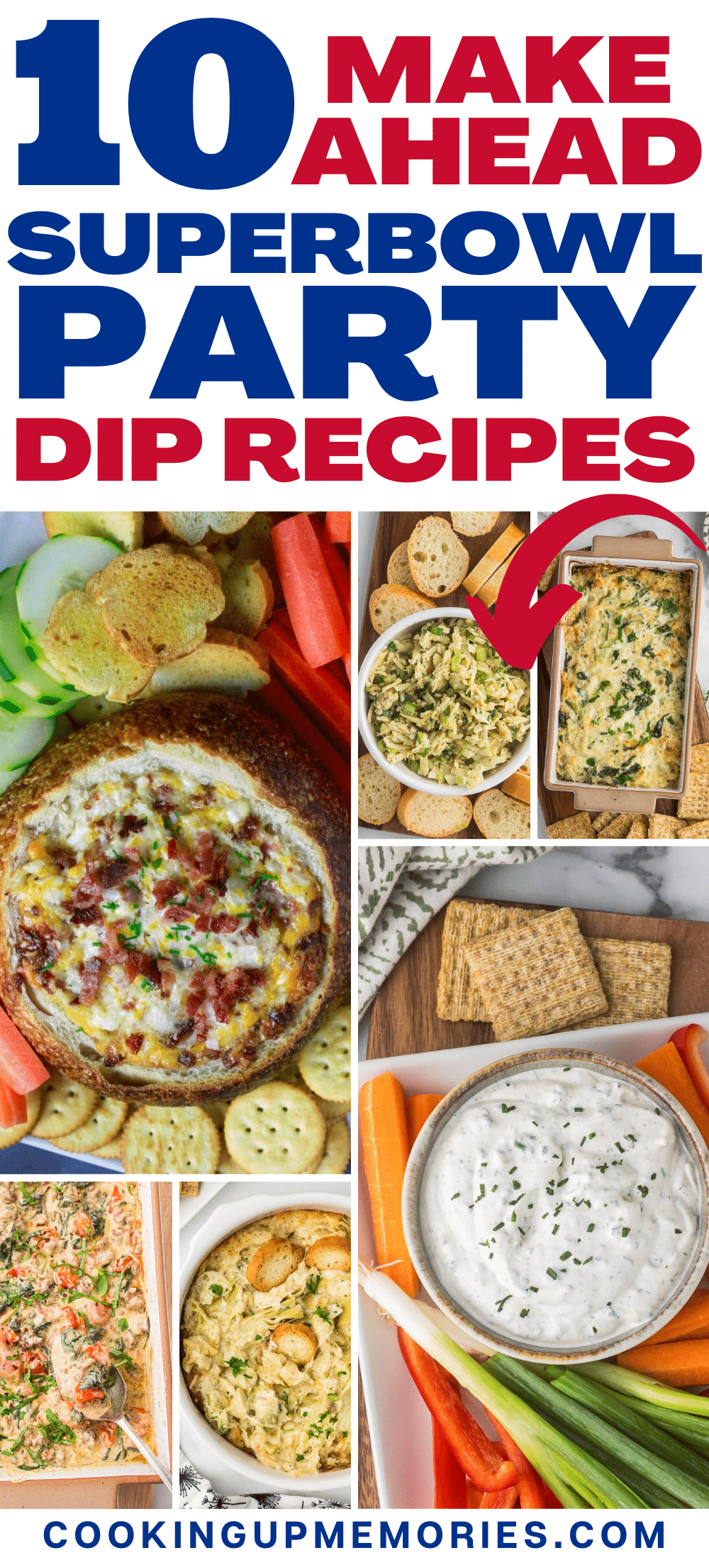 10 Easy Game Day Dips (Both Hot and Cold) - Cooking Up Memories